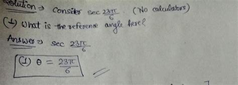 Answered Problem Consider Sec What Is The Reference Angle Here Give A