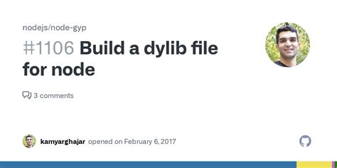 Build A Dylib File For Node Issue 1106 Nodejs Node Gyp GitHub
