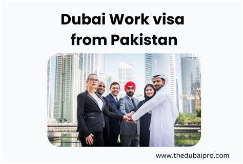 Dubai Work Visa From Pakistan Application Process Costs And Free