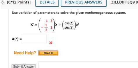 Solved Use Variation Of Parameters To Solve The Given