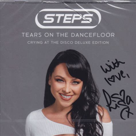 Steps Tears On The Dancefloor 2017 Crying At The Disco Deluxe