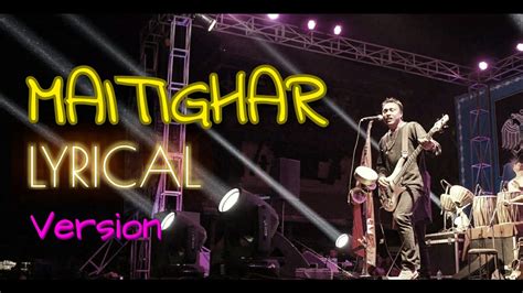 Nepali Lyrics Video Maitighar Deepak Bajracharya YouTube