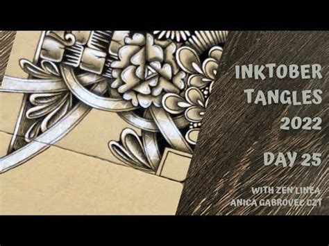 285 Inktober Tangles 2022 Day 25 Kwazeela YouTube Inktober