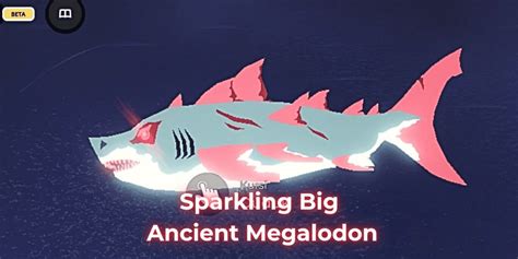 Buy Item Sparkling Big Ancient Megalodon 115k Kg Fisch Rbl Fisch