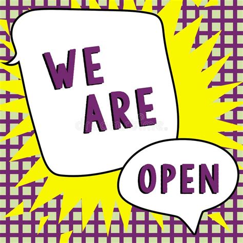 Inspiration Showing Sign We Are Open Business Idea No Enclosing Or