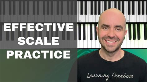 Effective Scale Practice Ep 343 Youtube