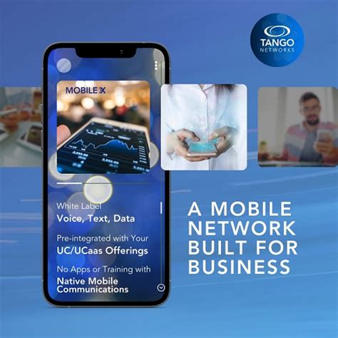Tango Networks Unveils Mobile X Extend For Work From Anywhere