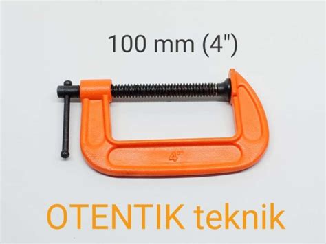 Promo G Clamp 100 Mm 4 Inch Klem C 100 Mm 4 Inci Klem G 4 Inchi