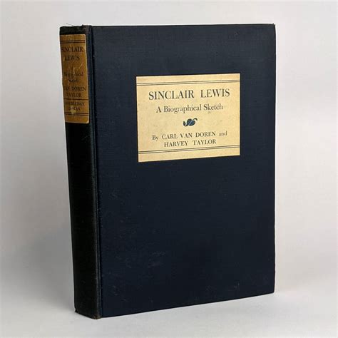 Sinclair Lewis A Biographical Sketch By Carl Van Doren With A Bibliography By Harvey Taylor