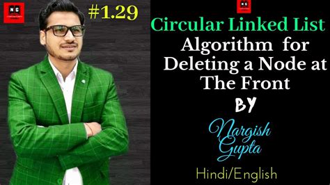 Circular Linked List Algorithm For Deleting A Node At The Front Part 129 Youtube
