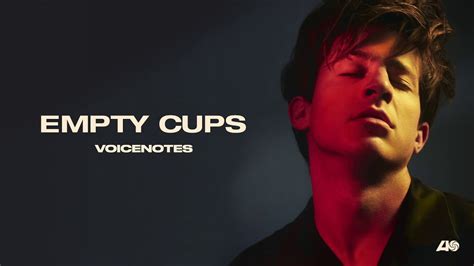 Charlie Puth Empty Cups Official Audio Youtube