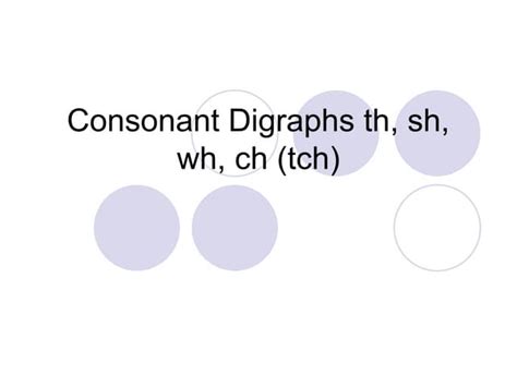 Consonant Digraphsdocx