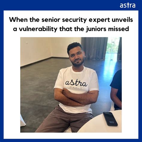 Astra Security On Linkedin Pentest Vulnerability Astra Cybersecuritymeme