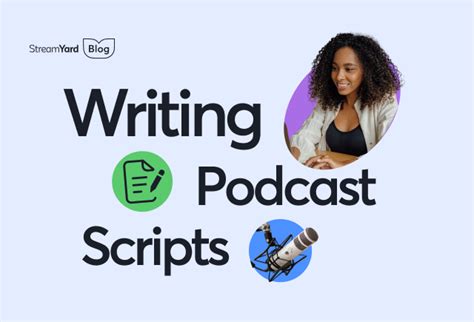 How To Write A Podcast Script Tips Tricks And Templates