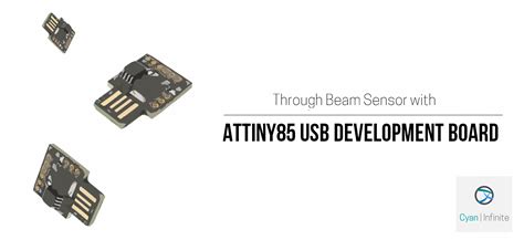 Cyan Infinite Miniaturize Projects With ATtiny85