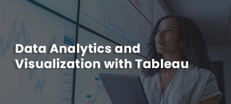 Data Analytics And Visualization With Tableau Avantus Training