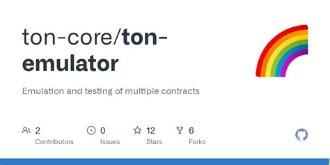 Github Ton Core Ton Emulator Emulation And Testing Of Multiple Contracts