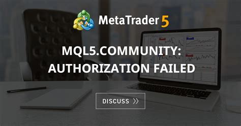 Munity Authorization Failed Trading Accounts General