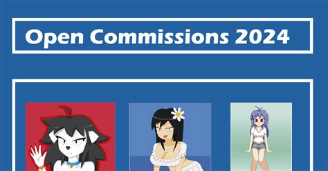 Commissions Commissions Open 2024 Dacekingのイラスト Pixiv
