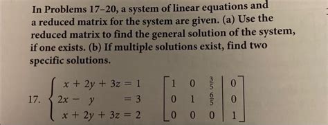 Solved In Problems 17 20 A System Of Linear Equations And A