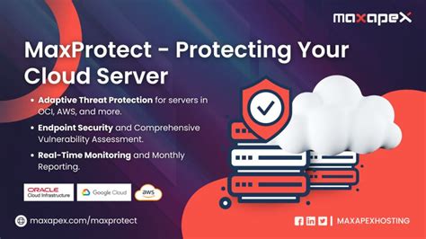 Maxapex Cloud On Linkedin 🛡 Maxprotect Keeping Your Cloud Servers Safe With Adaptive Threat…