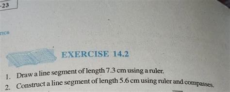 Exercise Draw A Line Segment Of Length Cm Using A Ruler