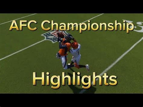 Cincinnati Stomping - Bengals at Broncos - AFC Championship Highlights | Madden 23 - YouTube