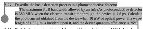 Solved Describe The Basic Detection Process In A Photoconductive Detector The Maximum 3 Db