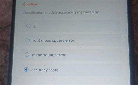 Question 3 Classification Models Accuracy Is StudyX
