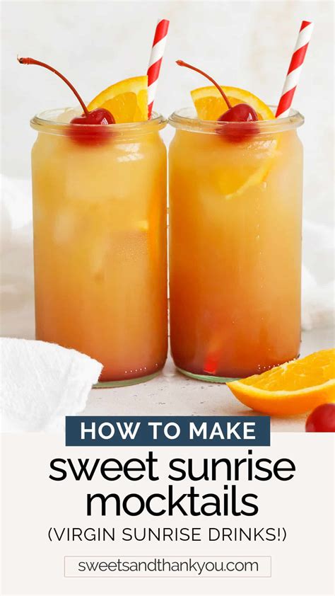 Sweet Sunrise Mocktail Virgin Sunrise Sweets And Thank You