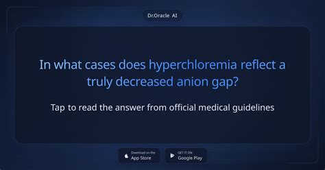 In What Cases Does Hyperchloremia Reflect A Truly Decreased Anion Gap