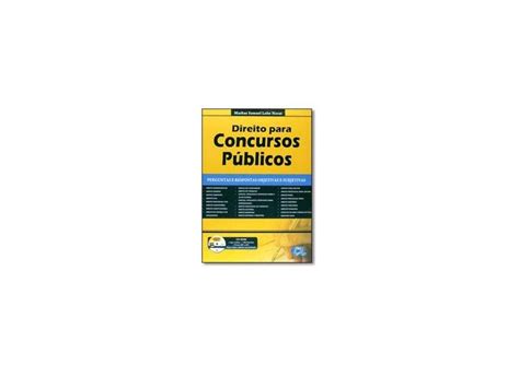 Direito Para Concursos Públicos Perguntas e Respostas Objetivas e Subjetivas Norat Markus