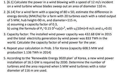 Solved 1 61 Calculate The Power In A Wind Blowing With A