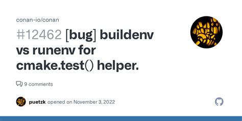 [bug] Buildenv Vs Runenv For Cmake Test Helper · Issue 12462 · Conan Io Conan · Github