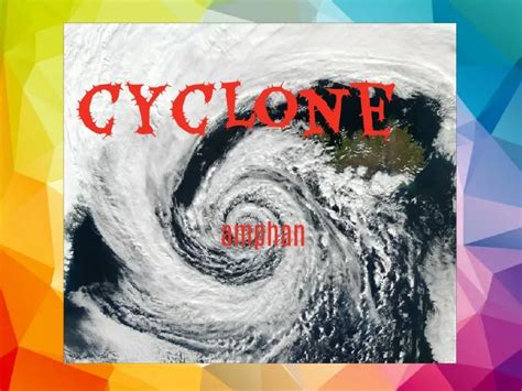 ppt cyclone powerpoint presentation free download id 9933492