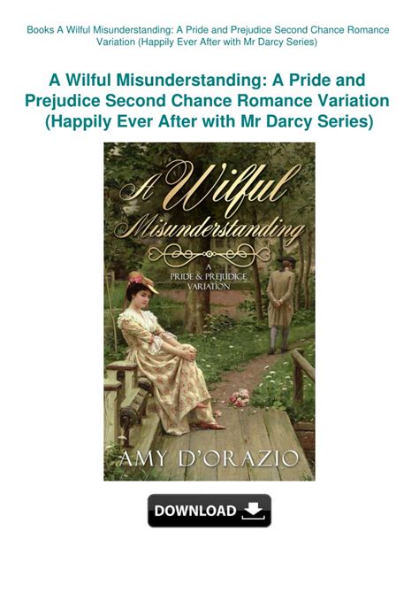 Ppt Books A Wilful Misunderstanding A Pride And Prejudice Second