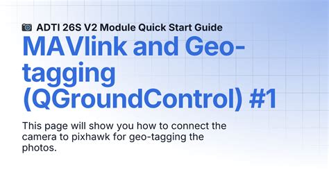 Mavlink And Geo Tagging Qgroundcontrol 1 Adti 26s V2 Module Quick Start Guide