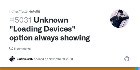 Unknown Loading Devices Option Always Showing Issue Flutter