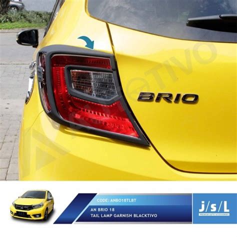 Promo JSL Garnis Belakang All New Brio 2018 Tail Lamp Garnish Blacktivo