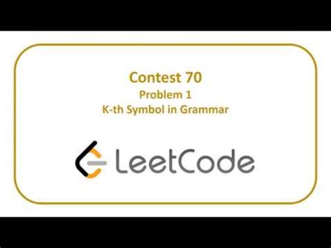 LeetCode Problem K Th Symbol In Grammar YouTube
