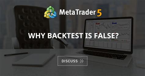 Why Backtest Is False Demo Account General Mql5 Programming Forum