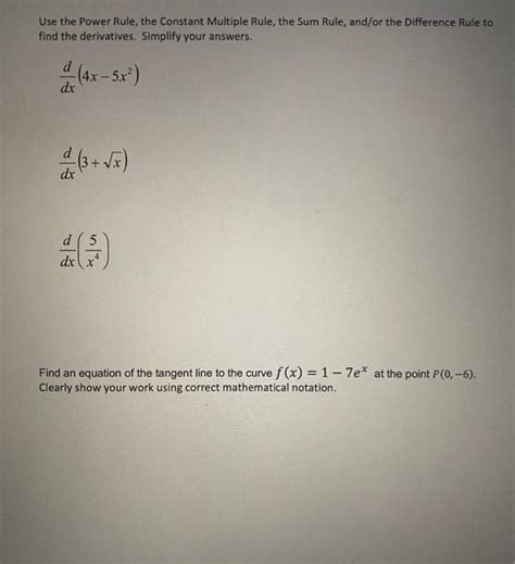 Solved Use The Power Rule The Constant Multiple Rule The
