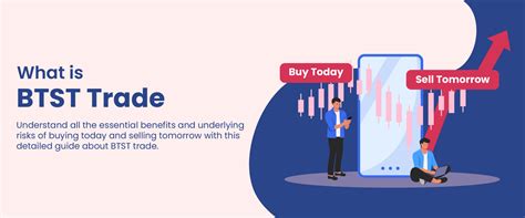 Btst Trading Meaning Strategy Formula And More