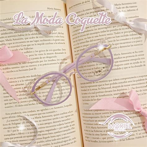 Conoces El Estilo Coquette Opticas Moriel
