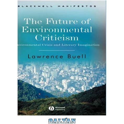 خرید و قیمت دانلود کتاب The Future Of Environmental Criticism