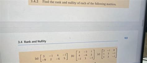 solved 3 4 2 find the rank and nullity of each of the