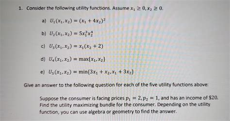 Solved 1 Consider The Following Utility Functions Assume