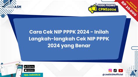 Cara Cek NIP PPPK 2024 Inilah Langkah Langkah Cek NIP PPPK