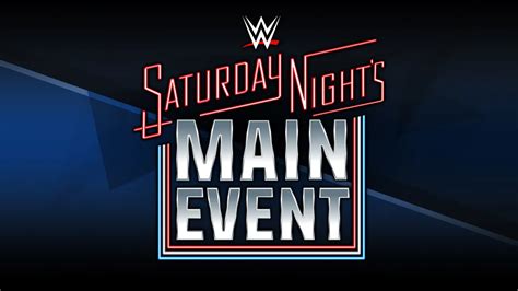Wwe Hall Of Famer Confirms Hell Be At Wwe Saturday Nights Main Event