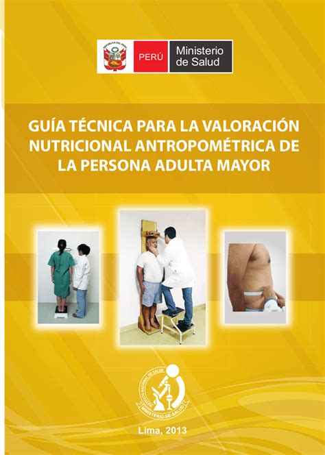 Guía técnica para la valoración nutricional antropométrica de la
